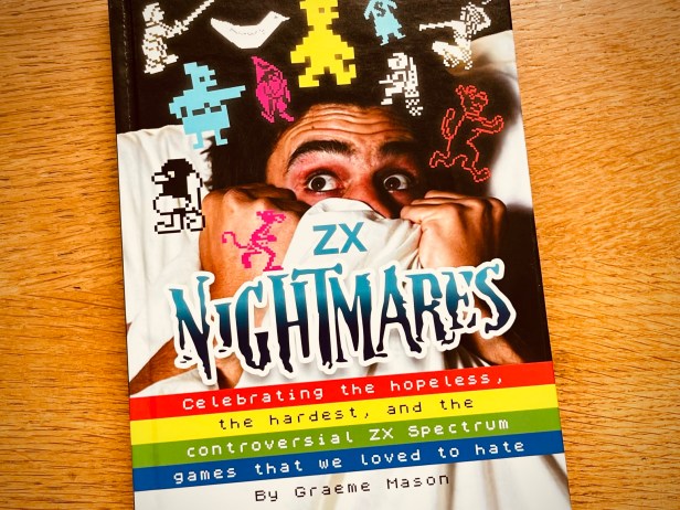 Book Review: ZX Nightmares by Graeme Mason – Retro Arcadia